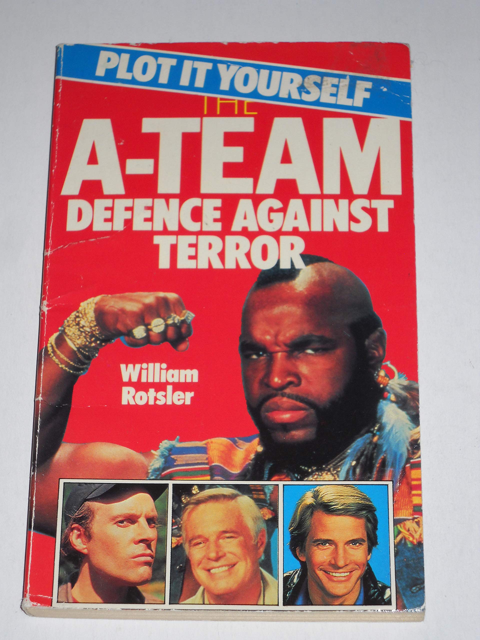 Defence Against Terror (A-team Plot it Yourself) by William Rotsler ...