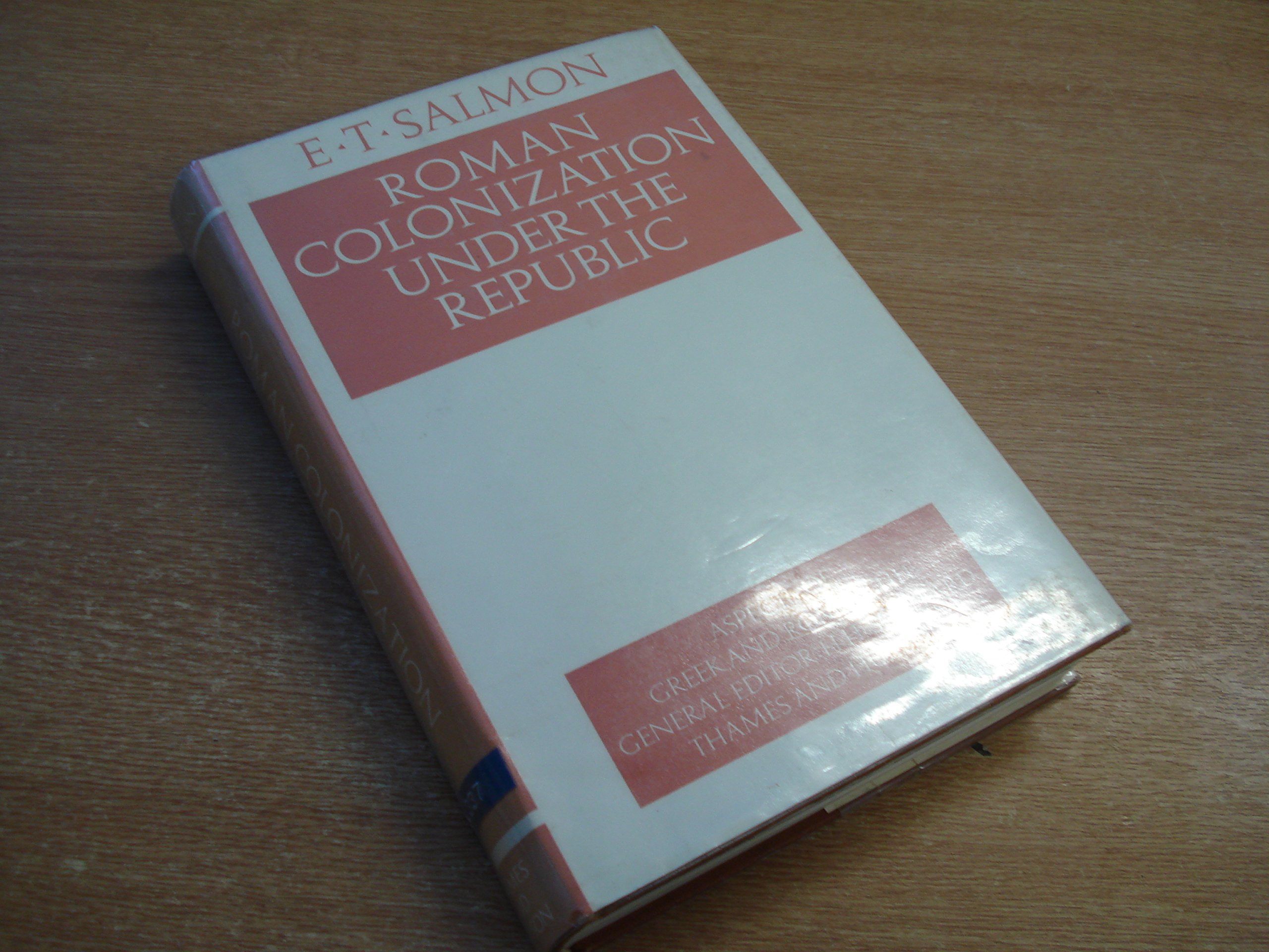 Roman colonization under the Republic by Edward Togo Salmon | Goodreads