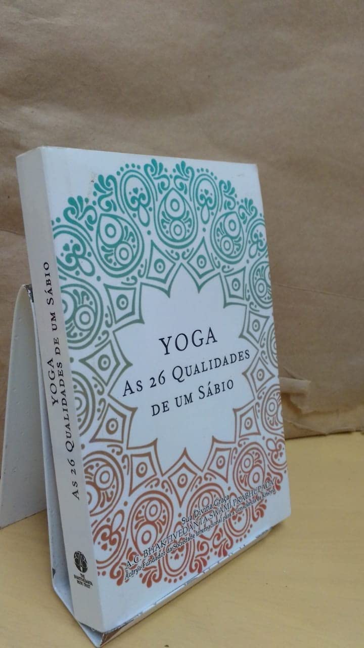 Yoga: as 26 qualidades de um sábio by His Divine Grace A.C ...