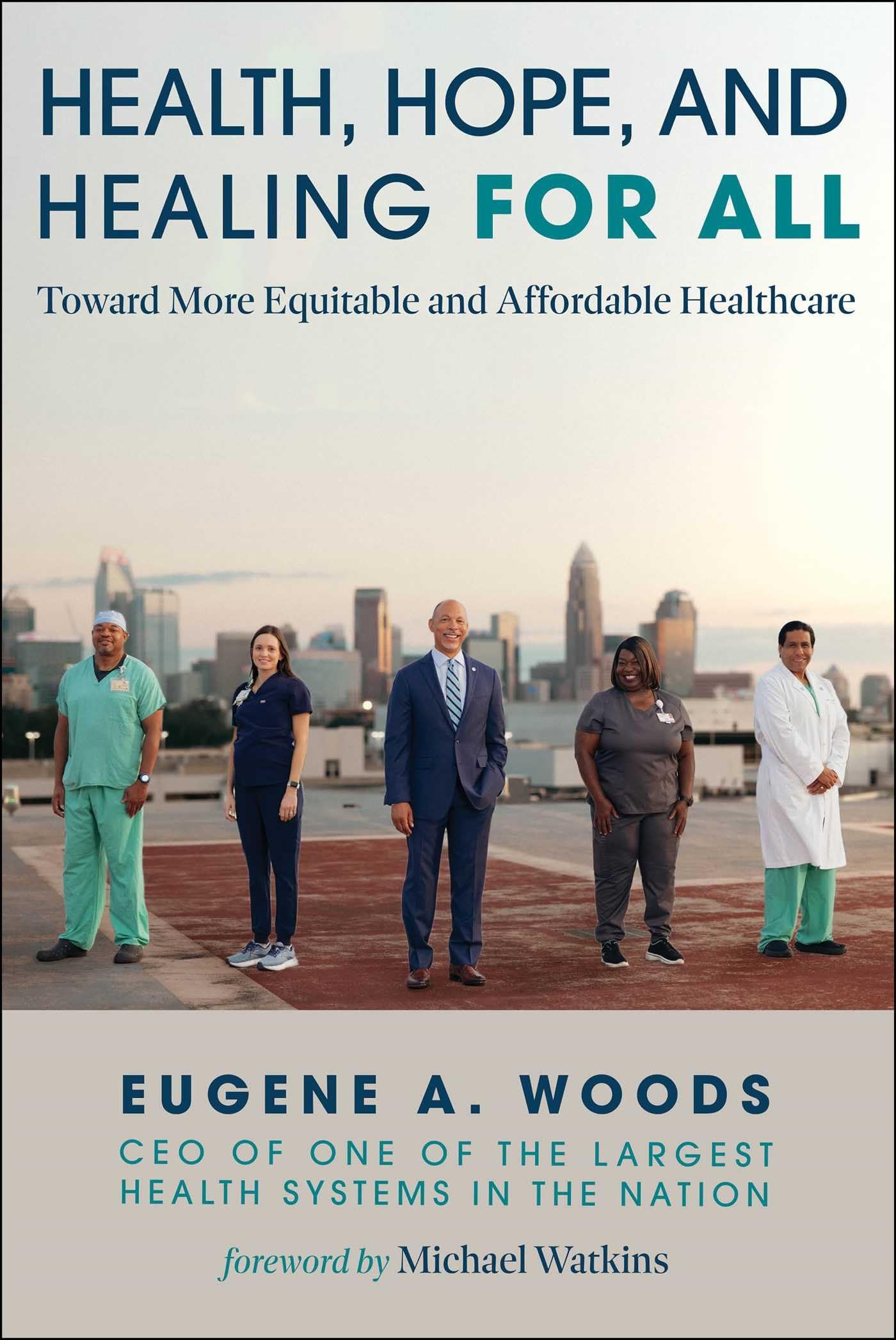 Health, Hope, and Healing for All: Toward More Equitable and Affordable ...