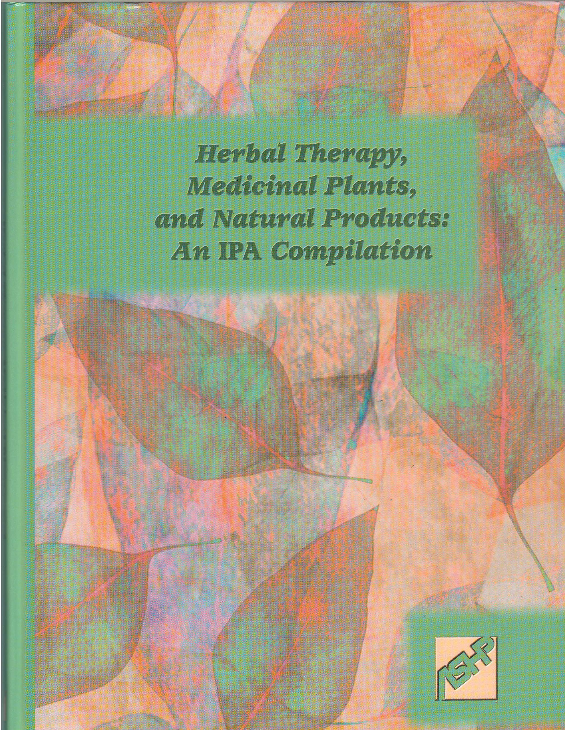 Herbal Therapy, Medicinal Plants, and Natural Products: An IPA ...