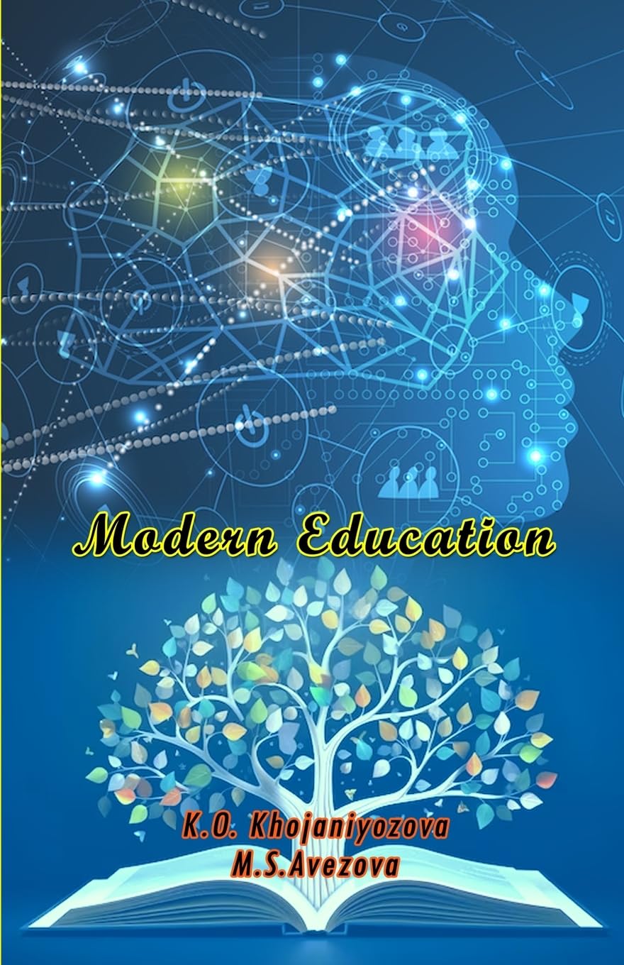Modern Education By K O Khojaniyozova Goodreads modern-education-by-k-o-khojaniyozova-goodreads