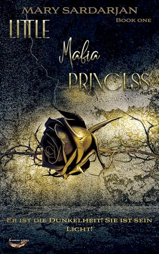 Little Mafia Princess Book One by Mary Sardarjan | Goodreads