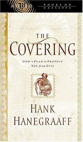 The Covering by Hank Hanegraaff (2002-08-01) by unknown author | Goodreads