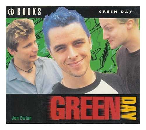 Green Day by John Ewing | Goodreads