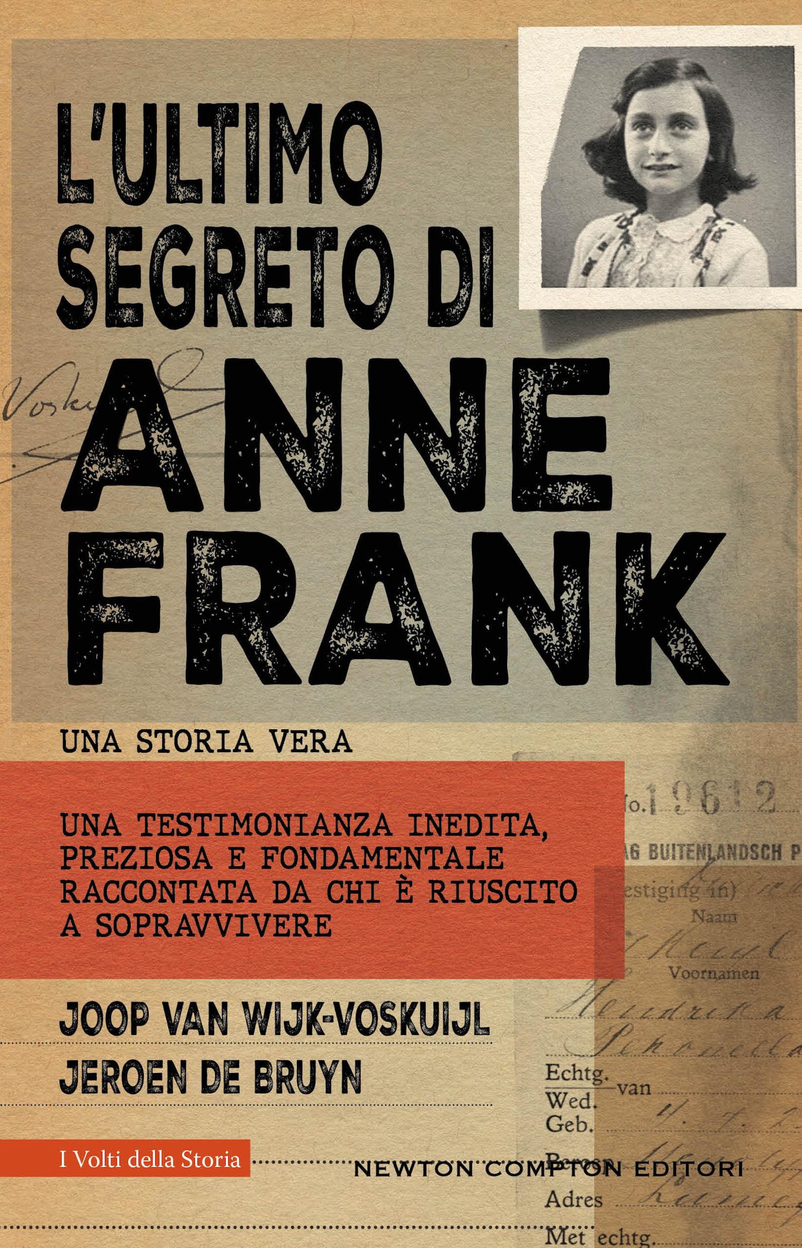 L'ultimo segreto di Anne Frank by Joop van Wijk-Voskuijl | Goodreads