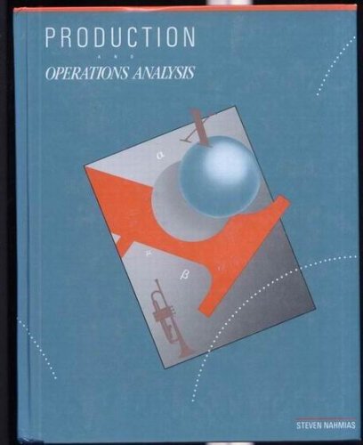 Production and Operations Analysis by Steven Nahmias | Goodreads