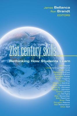 21st Century Skills( Rethinking How Students Learn)[21ST CENTURY SKILLS ...