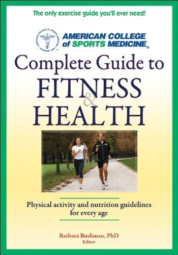 ACSM's Complete Guide to Fitness and Health by Barbara Bushman | Goodreads