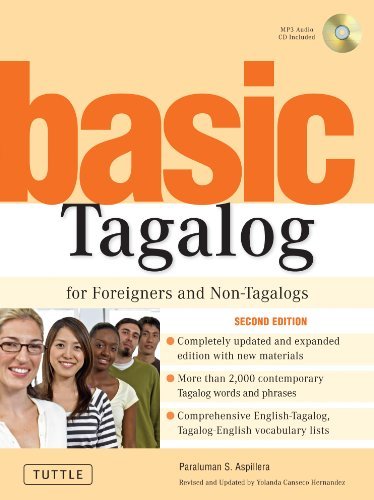 Basic Tagalog for Foreigners and Non-Tagalogs (Tuttle Language Library ...