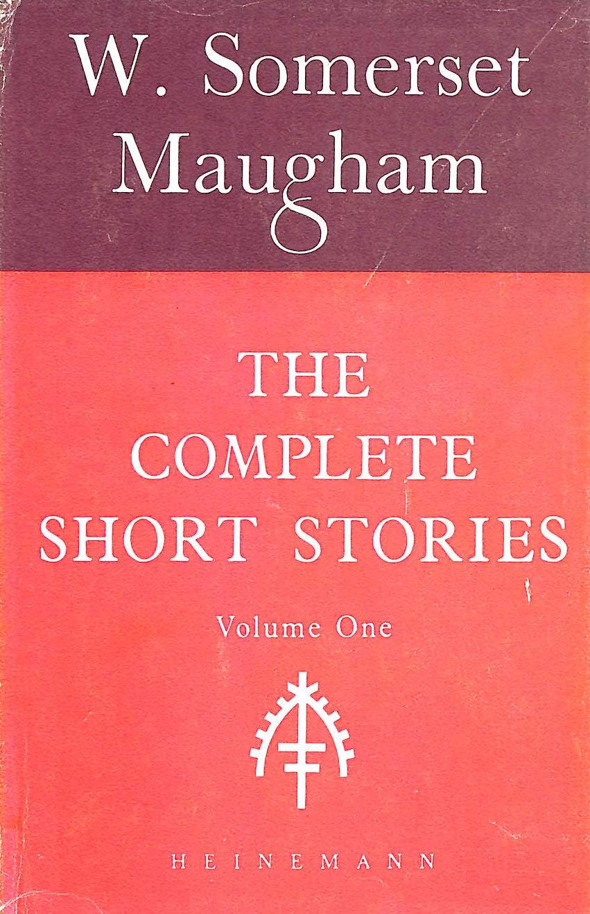Complete Short Stories 1 by W. Somerset Maugham | Goodreads