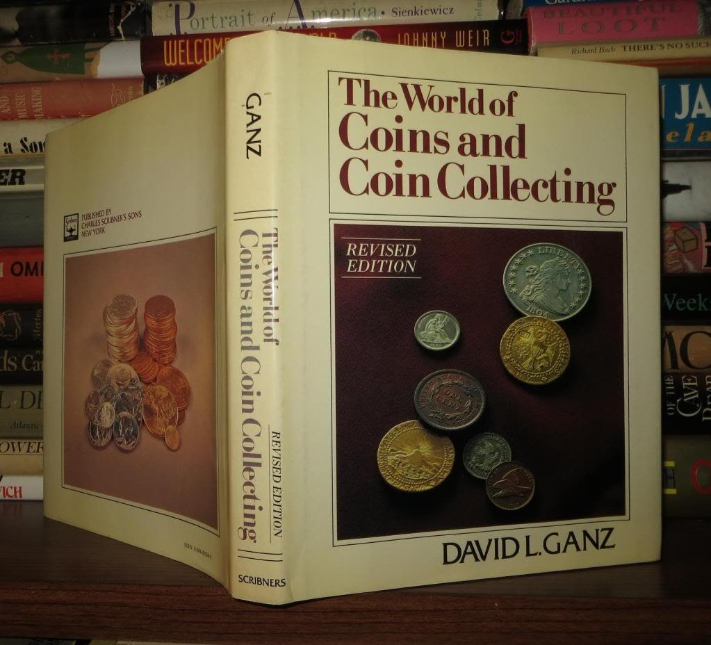 The World of Coins and Coin Collecting by David L. Ganz | Goodreads