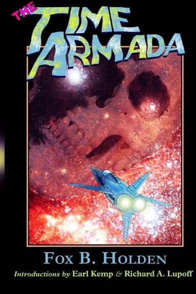 The Time Armada by Fox B. Holden | Goodreads