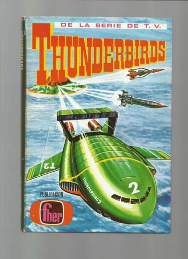 Thunderbirds (Colección Juvenil Tele-Fher) by Angus P. Allan | Goodreads