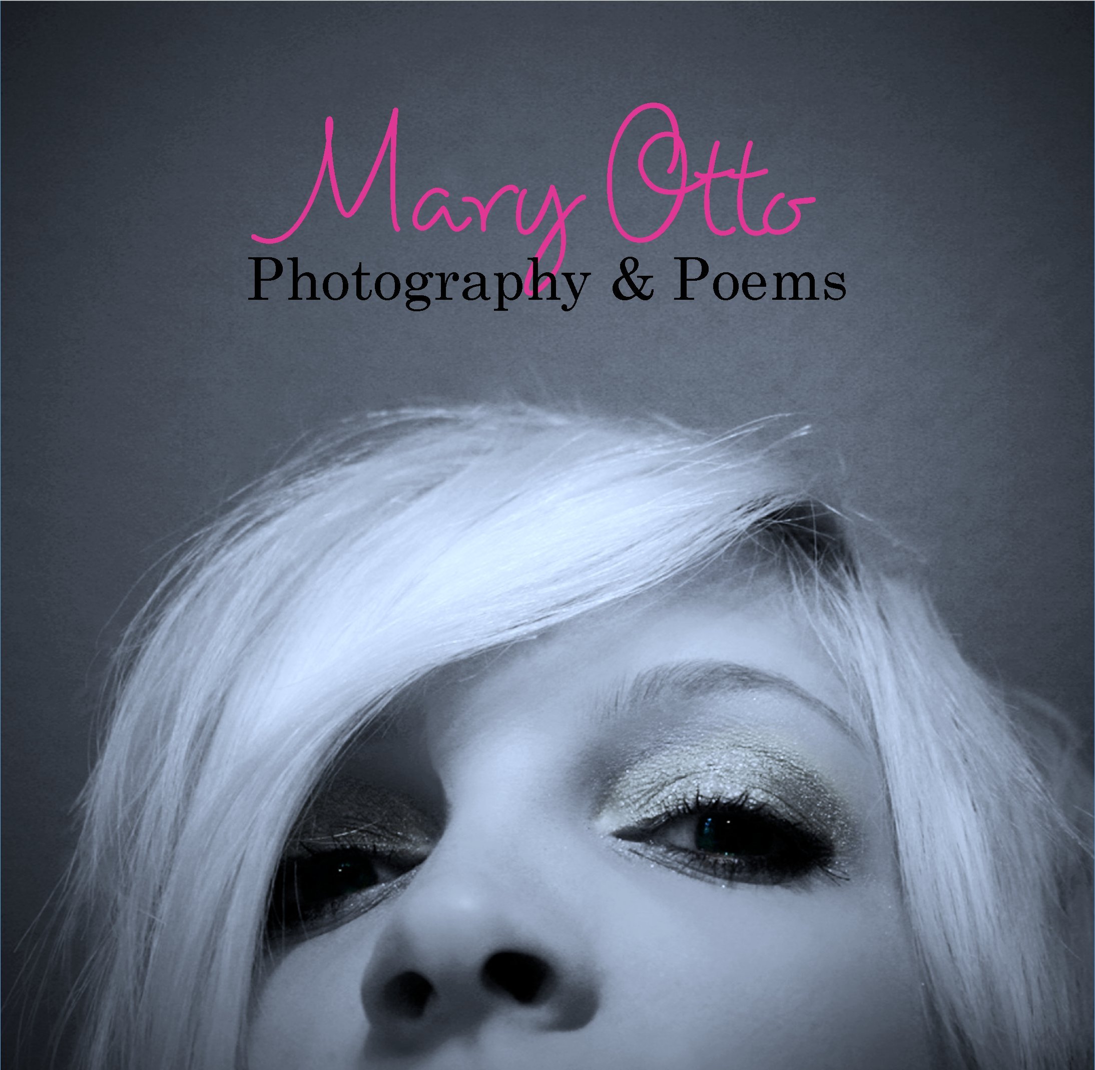 Mary Otto Photography & Poems by Mary Otto | Goodreads