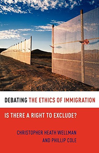 Debating the Ethics of Immigration: Is There a Right to Exclude ...