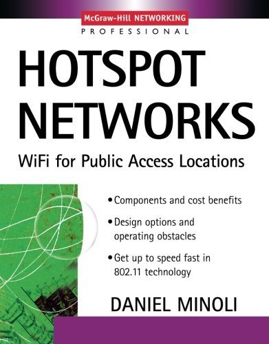 Hotspot Networks : WiFi for Public Access Locations (Professional ...
