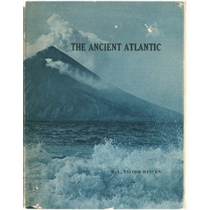 The Ancient Atlantic by L. Taylor Hansen | Goodreads