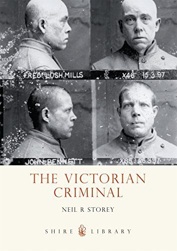 The Victorian Criminal (Shire Library) by Neil R. Storey by Neil R ...
