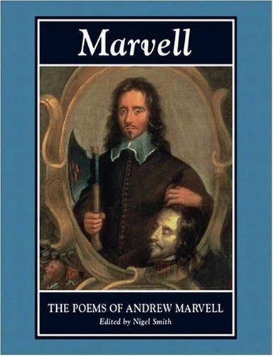 Marvell: The Poems of Andrew Marvell by Nigel Smith by Andrew Marvell ...
