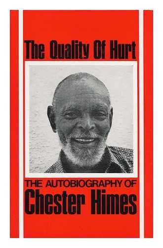 The autobiography of Chester Himes by Chester Himes | Goodreads