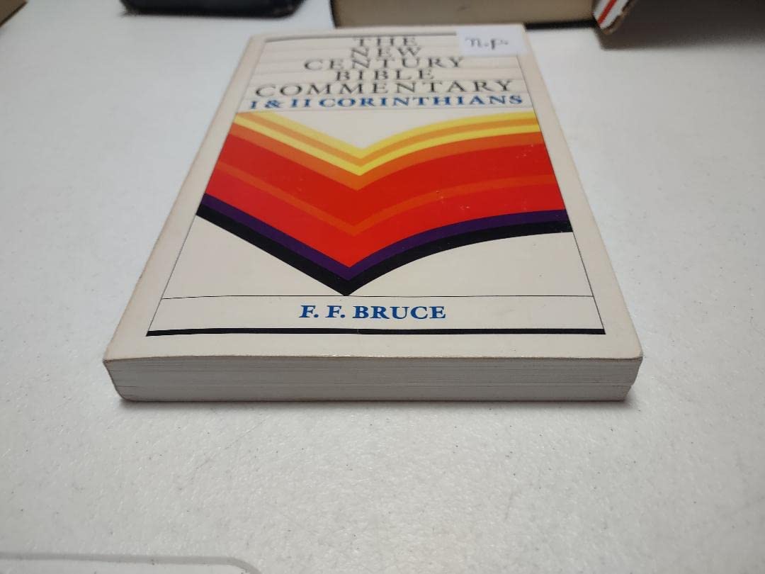 1 and 2 Corinthians (New Century Bible Commentary) by F.F. Bruce ...
