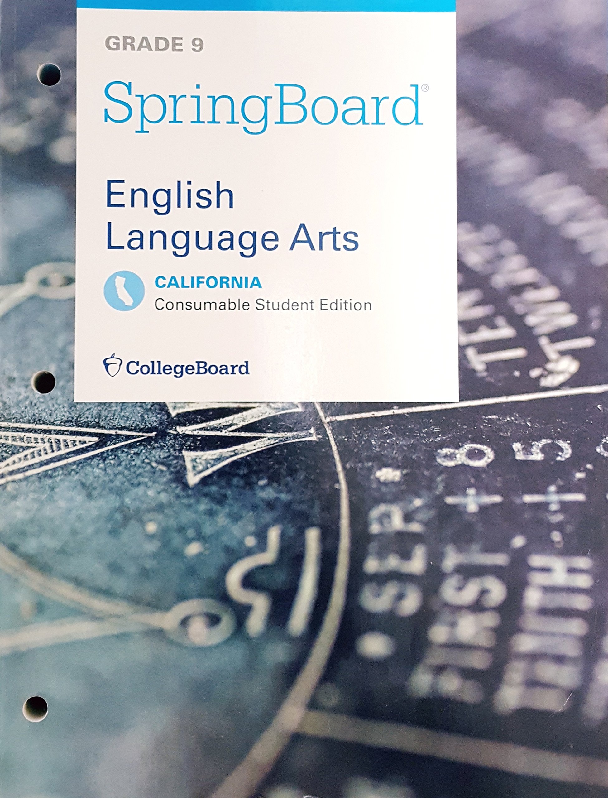 SpringBoard English Language Arts Grade 9 Consumable Student Edition