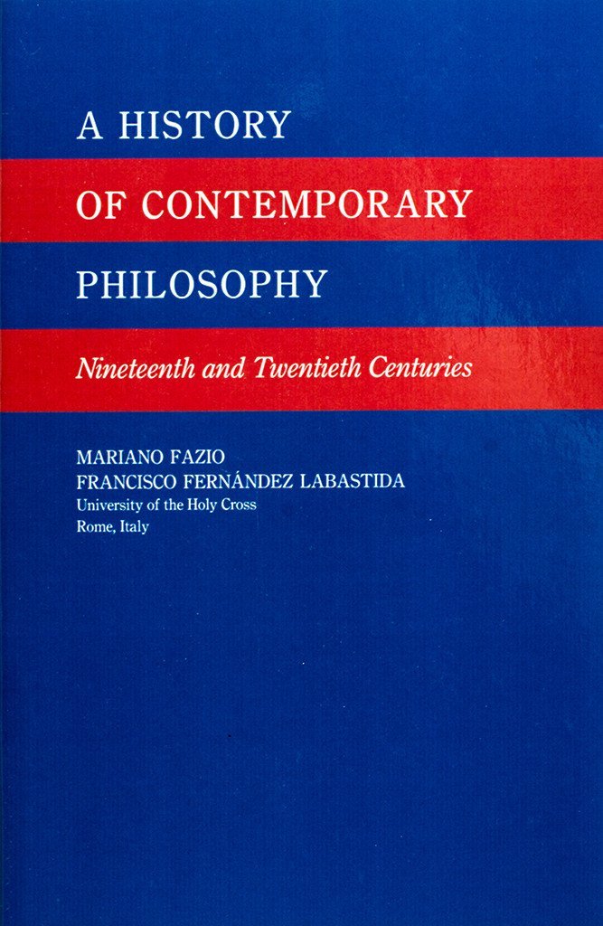 A History of Contemporary Philosophy by Mariano Fazio | Goodreads