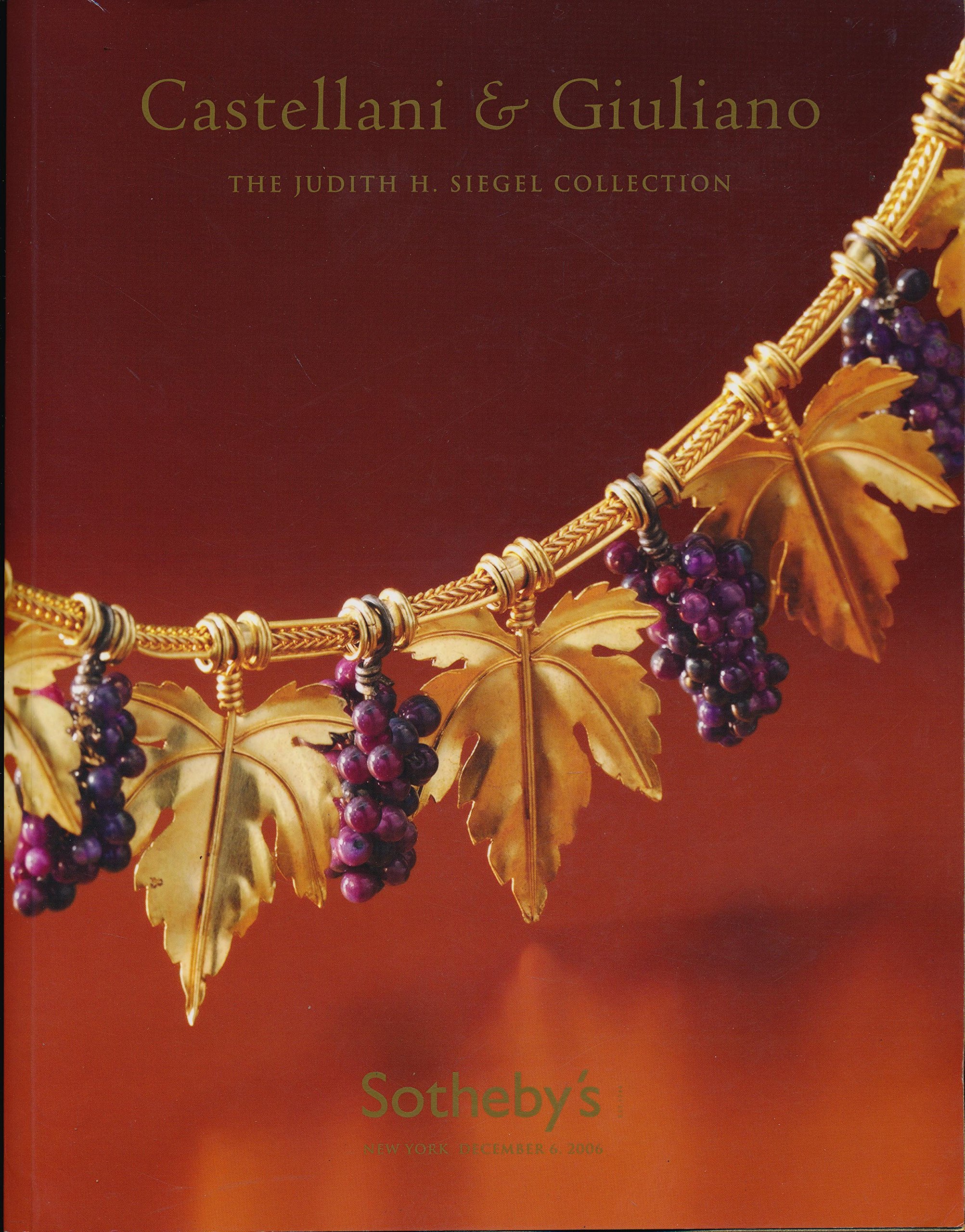 Sotheby's Castellani & Giuliano. The Judith H Siegel Collection. Dec ...
