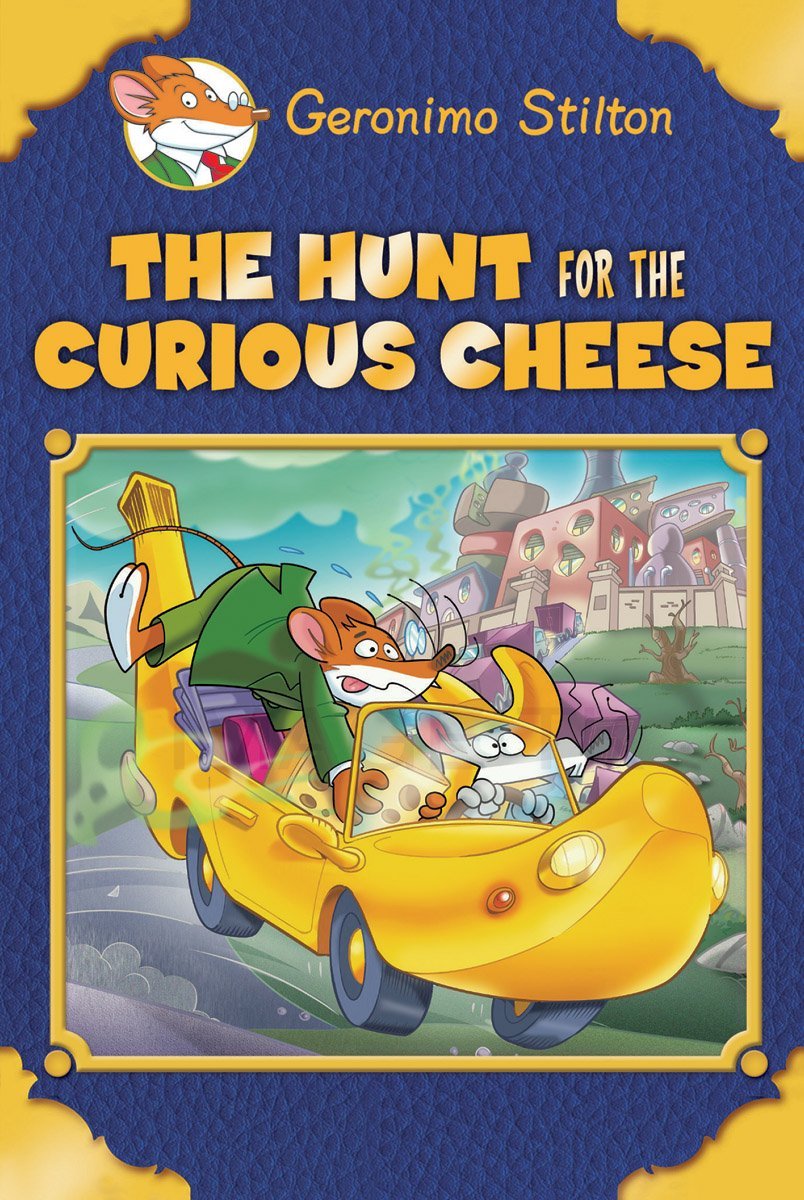 Geronimo Stilton Special Edition: The Hunt for the Curious Cheese by ...