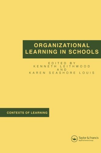 Organizational Learning in Schools (Contexts of Learning) by Kenneth A ...
