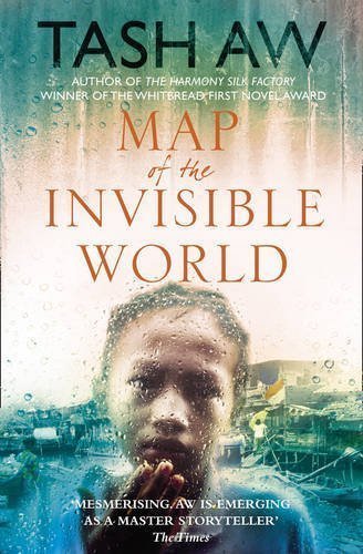 Map of the Invisible World by Aw, Tash (2010) by Tash Aw | Goodreads