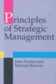 Principles of Strategic Management by John Forster | Goodreads