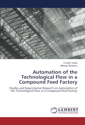 Automation of the Technological Flow in a Compound Feed Factory ...