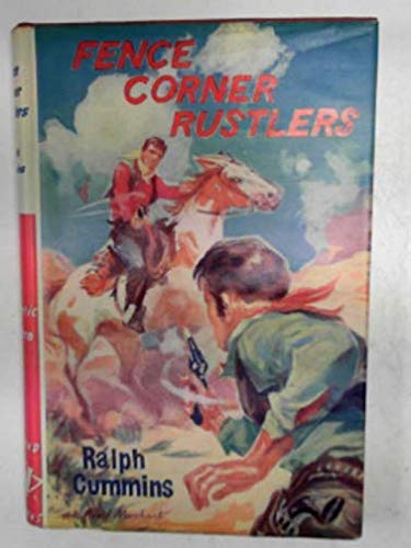 Fence Corner Rustlers by Ralph Cummins | Goodreads