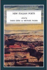 New Italian Poets (English and Italian Edition) by Dana Gioia | Goodreads