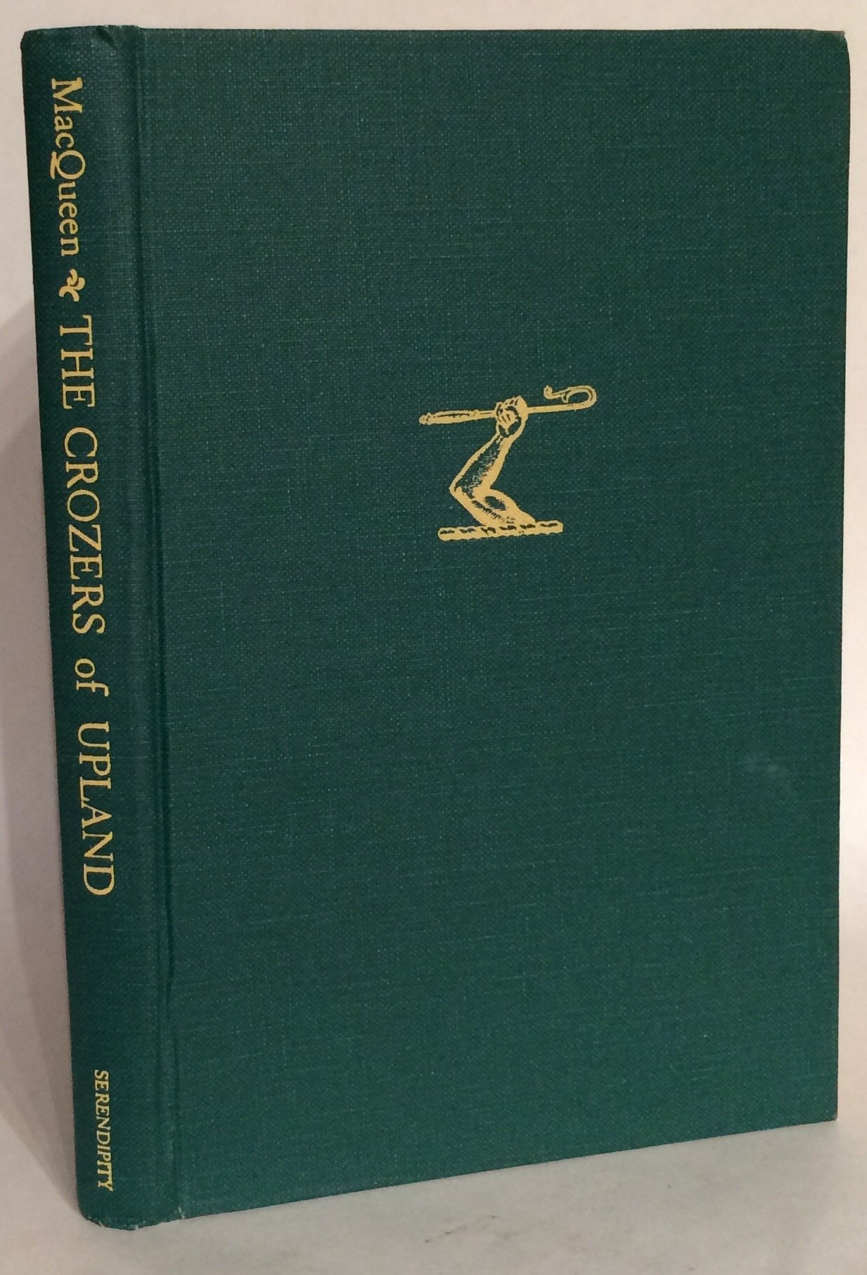 The Crozers of Upland, 1723-1926 by David A. MacQueen | Goodreads