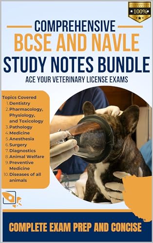 Comprehensive BCSE and NAVLE Study Notes Bundle - Ace Your Veterinary ...