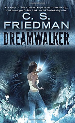Dreamwalker: Book One of Dreamwalker by Friedman, C.S.(January 6, 2015 ...
