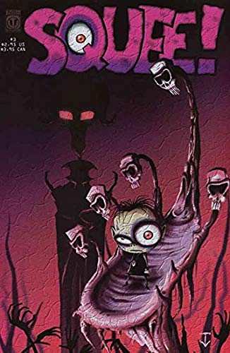 SQUEE #3 [first printing] by Jhonen Vásquez | Goodreads