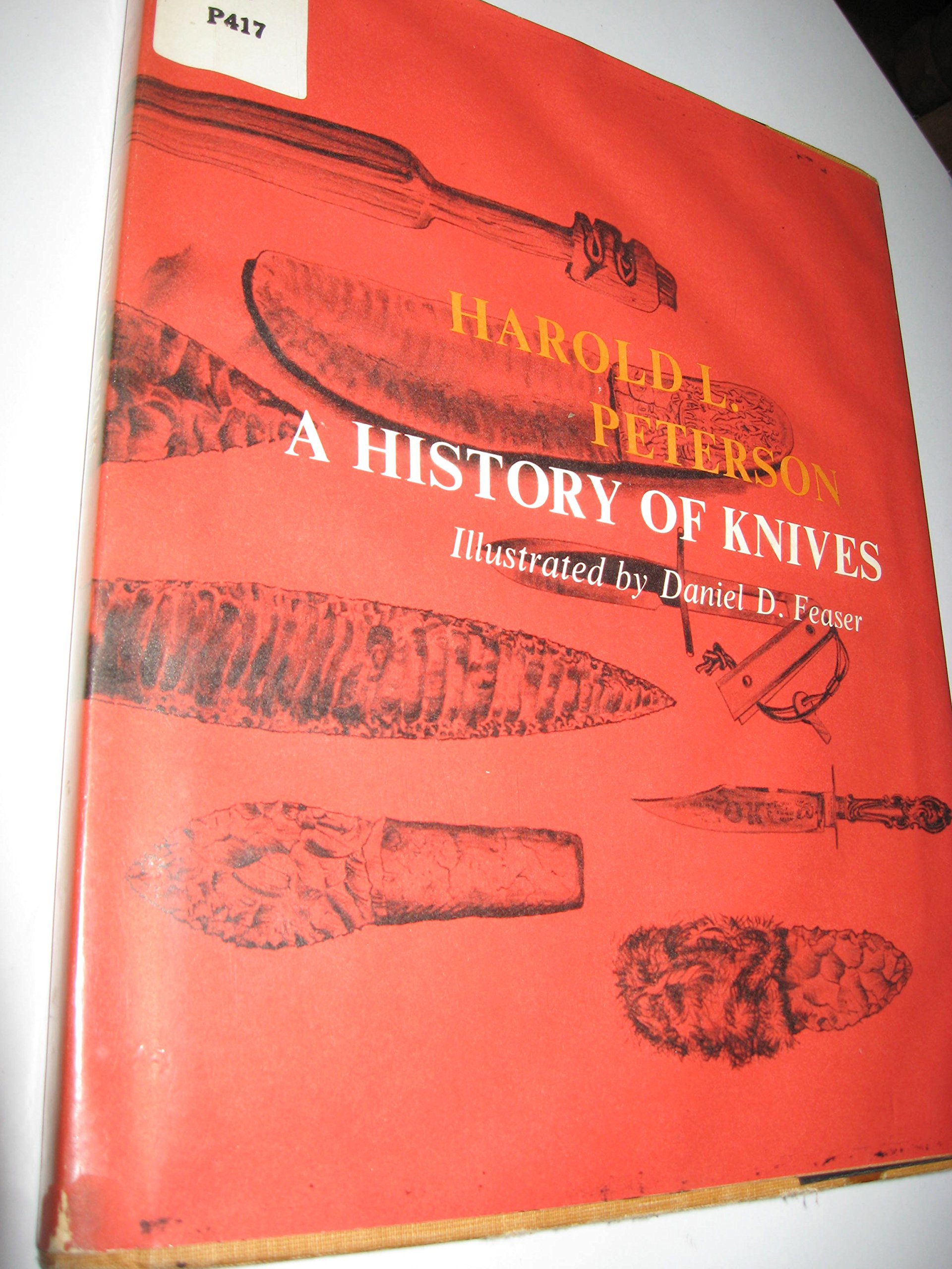 A history of knives by Harold Leslie Peterson | Goodreads