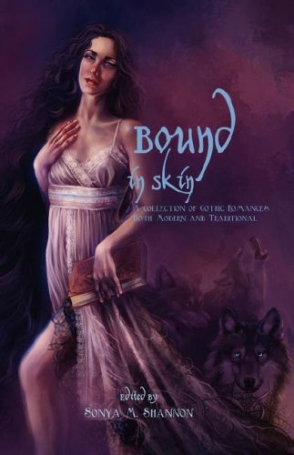 Bound In Skin by Janine Ashbless (2007-12-15) by Sonya M. Shannon | Goodreads