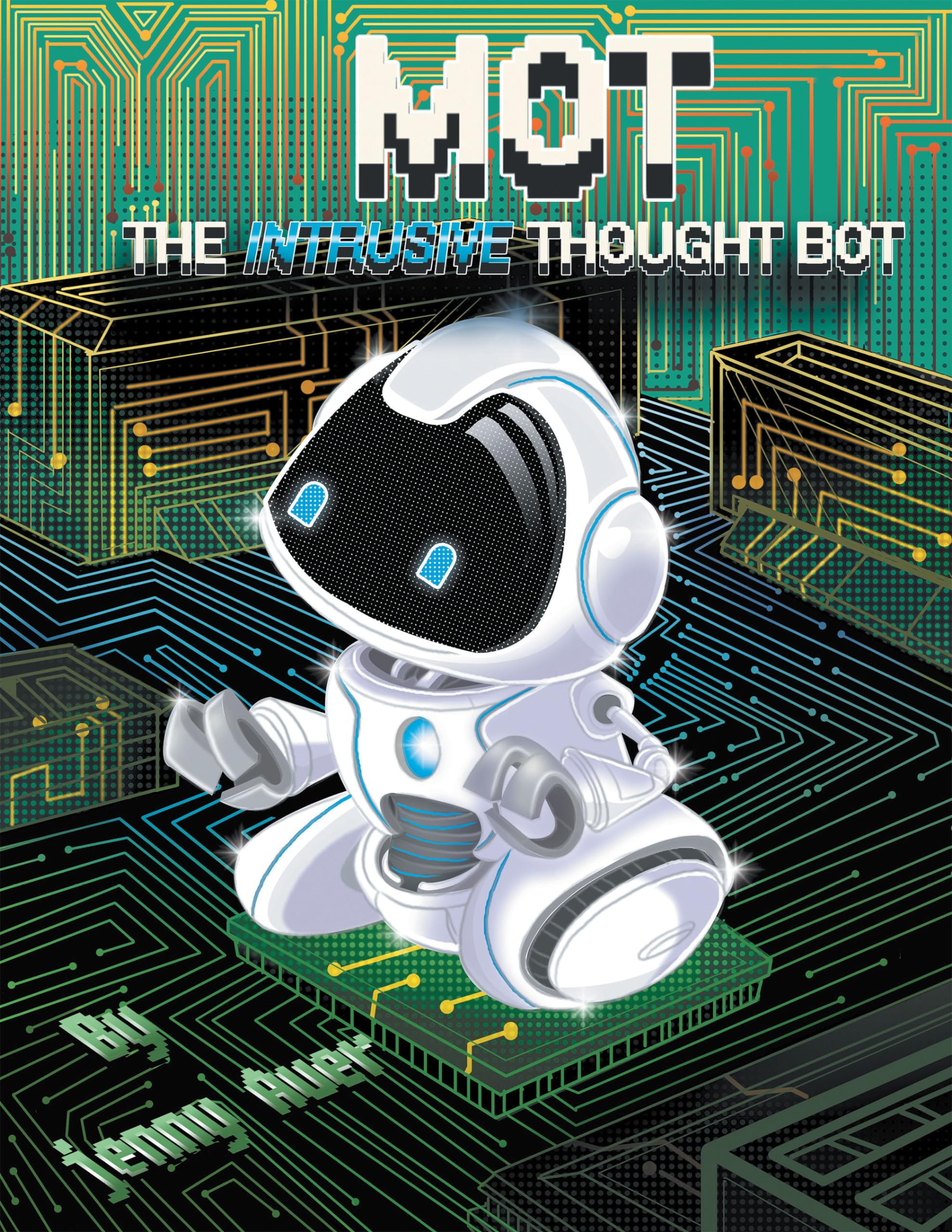 Mot the Intrusive Thought Bot by Jenny Auer | Goodreads