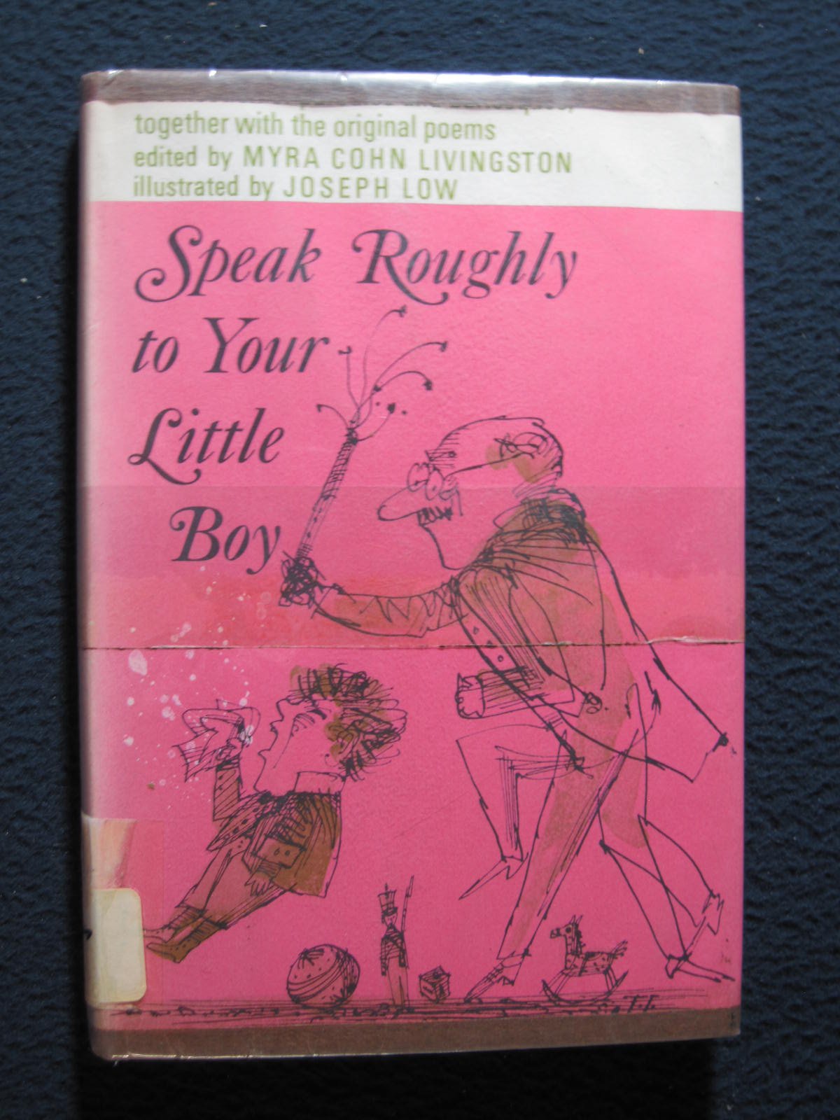 Speak Roughly to Your Little Boy; A Collection of Parodies and ...