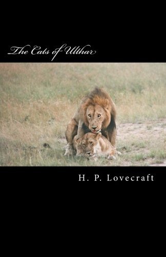 The Cats of Ulthar by H. P. Lovecraft (2014-12-13) by H.P. Lovecraft ...