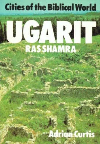 Ugarit: Ras Shamra by Adrian H. W. Curtis | Goodreads