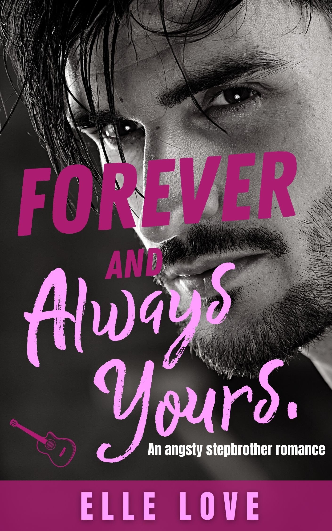 Forever and Always Yours (Forbidden Dance Duet, #2) by Elle Love | Goodreads