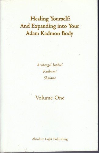 Healing Yourself and Expanding into Your Adam Kadmon Body by Sharon ...