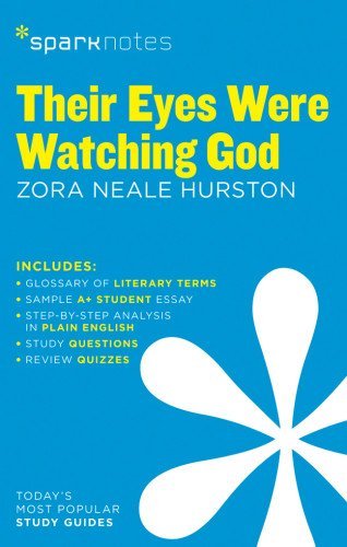 [Their eyes were watching God: Zora Neale Hurston (SparkNotes)] [By ...