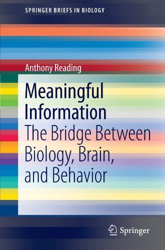 Meaningful Information: The Bridge Between Biology, Brain, and Behavior ...